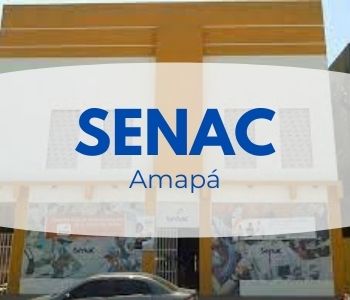 Cursos SENAC AP 2023 | Cursos Gratuitos PSG SENAC