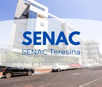 SENAC Teresina 2023 | Cursos Gratuitos SENAC PI